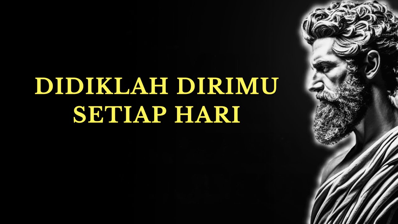Didiklah pikiranmu setiap hari dan tetaplah selangkah di depan 99% orang | 15 Pelajaran Stoikisme