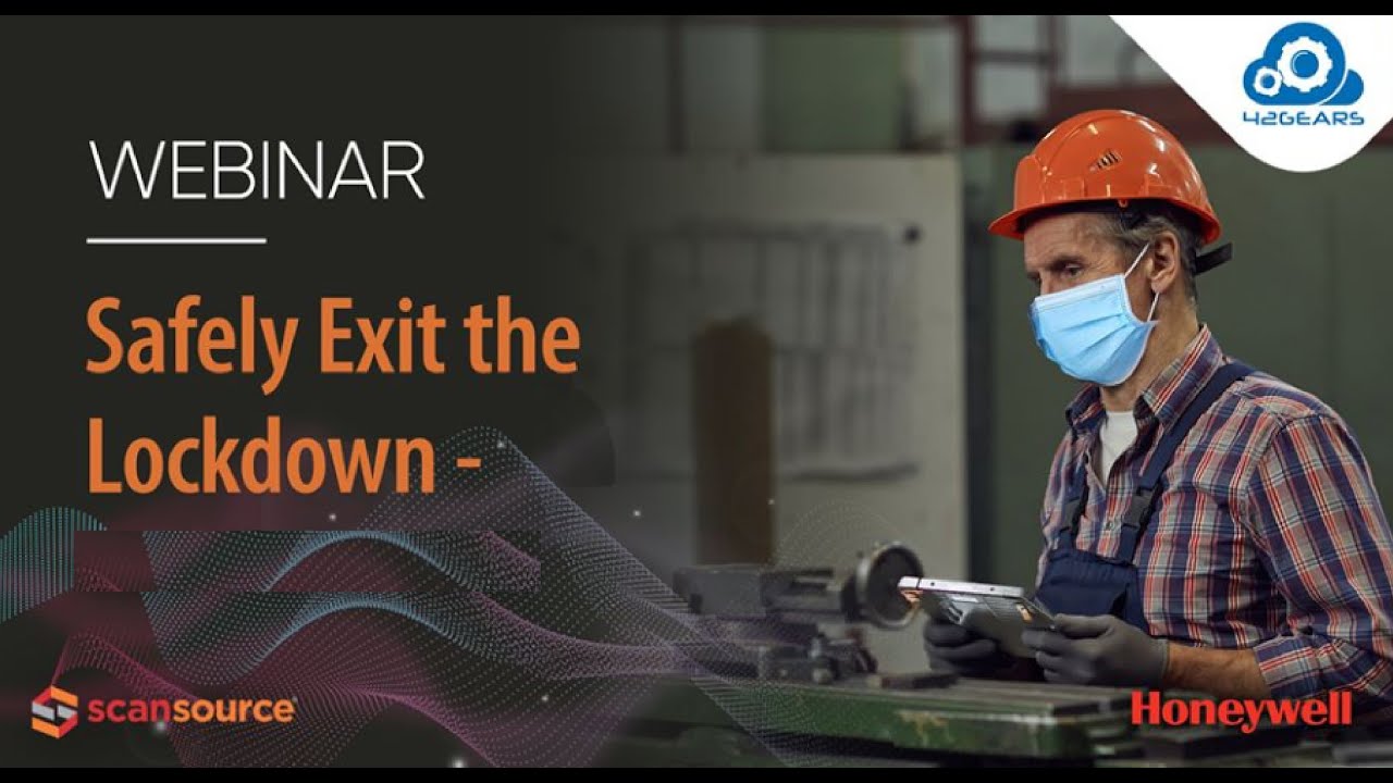 Webinar - Safely Exit The Lockdown