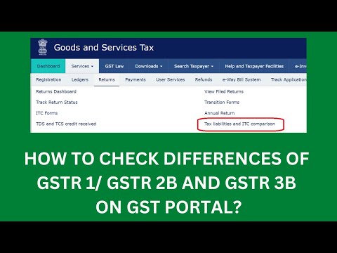 HOW TO CHECK DIFFERENCES OF GSTR 1/ GSTR 2B AND GSTR 3B ON GST PORTAL? BY SUDHANSHU SINGH