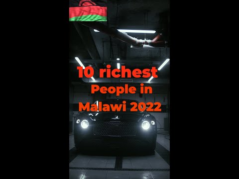 10 richest people in Malawi 2022.