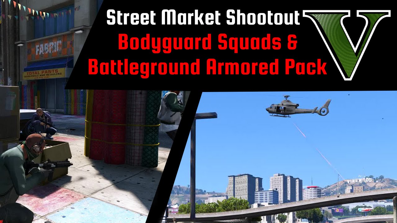 Bodyguard Squads 1.1 [MAY 2018] - GTA 5