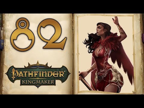 Actual Aasimar - Let's Play Pathfinder Kingmaker - 82