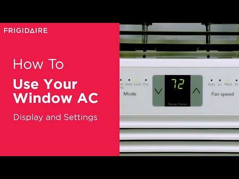 How to Use Your Window AC: Display and Settings