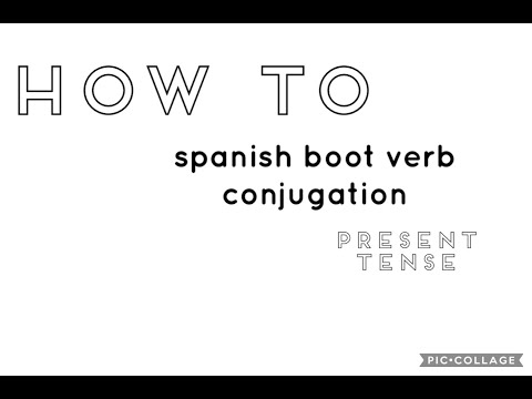 SPANISH HOW TO - SPANISH BOOT VERB CONJUGATION (PRESENT IRREGULAR)