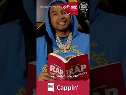 Meaning of "Cappin'" with Kap G | Rap Dictionary Book