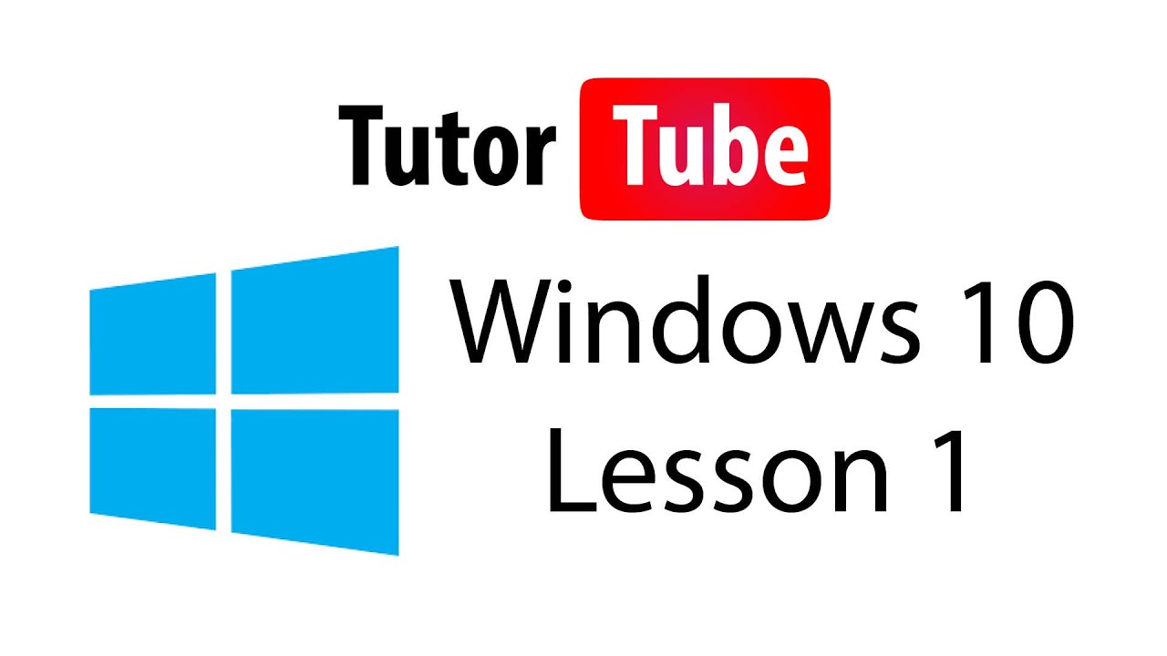 Windows 10 Tutorial - Lesson 1 - Introduction to Windows 10