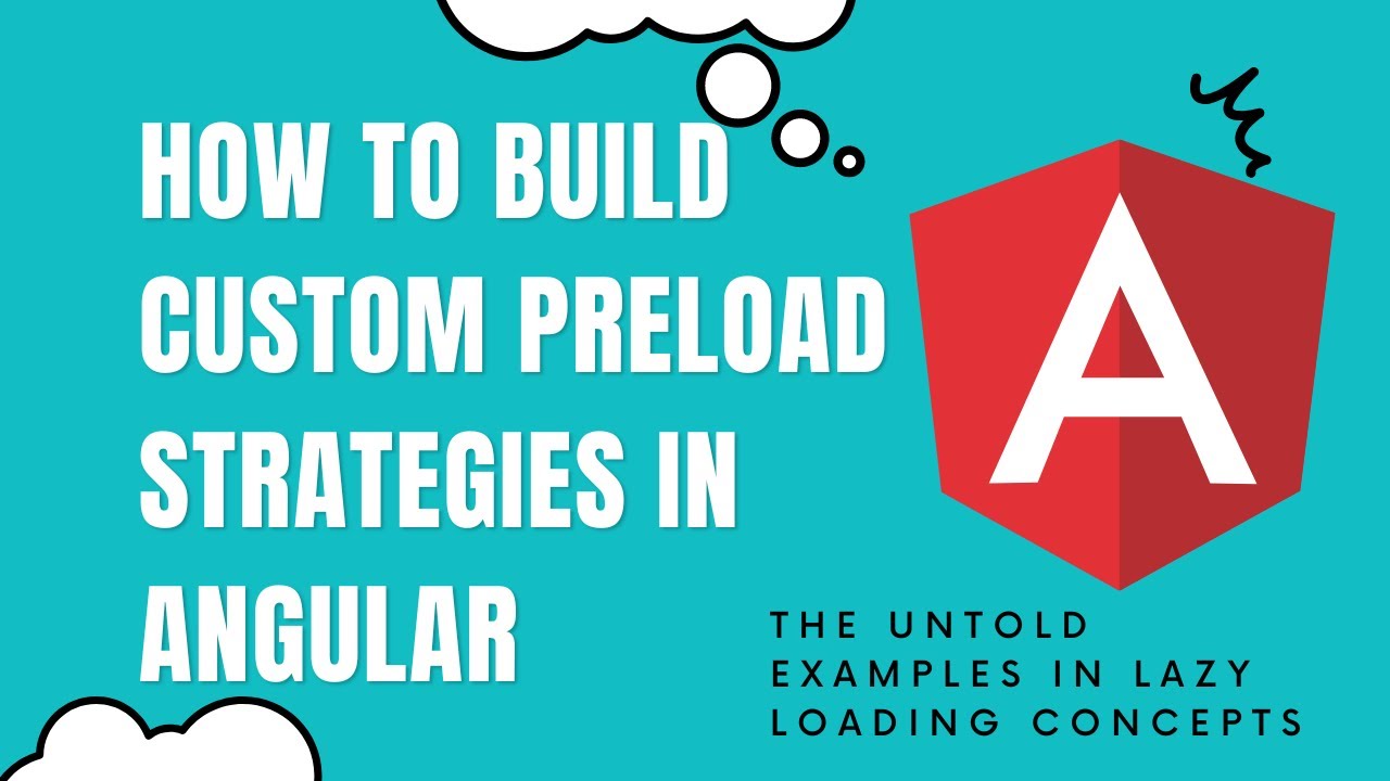 How to Build Custom Preload Strategies in Angular  | Performance | Security | LSC