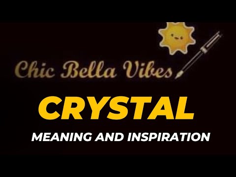 Exploring the Significance of the Name CRYSTAL #namemeaning #name #crystal