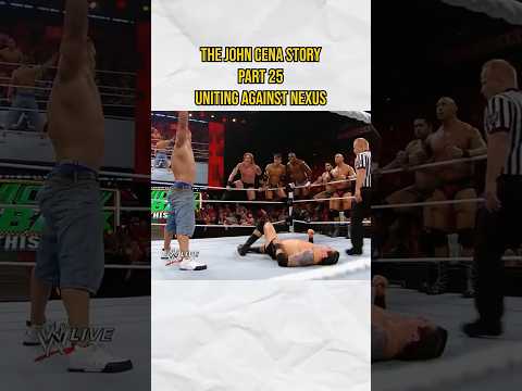 John Cena Story Part 25 Uniting Against Nexus