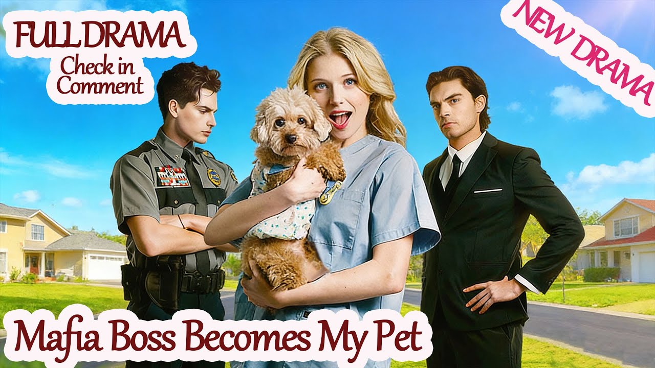 Mafia Boss Becomes My Pet【Full Drama—in Pinned Comment】#DreameShort  [2025 New version]