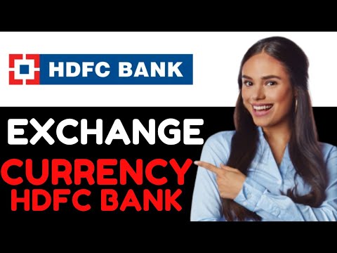 HOW TO EXCHANGE CURRENCY IN HDFC BANK 2024! (FULL GUIDE)