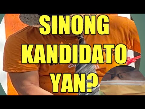 SINONG KANDIDATO YAN? KUYA VAL SINO YUN? #valsantosmatubang