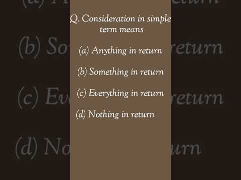 simple meaning of consideration #consideration #contract #theindiancontractact1872 #businesslaw