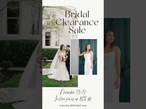 Bridal Gown Clearance Sale November 13-19 at K&B Bridals #weddingdress #wedding #maryland #baltimore