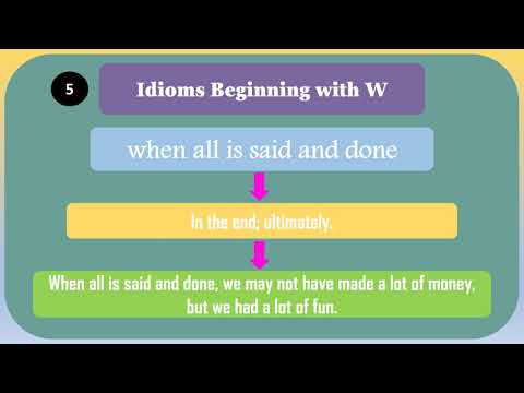 Idioms Beginning with W