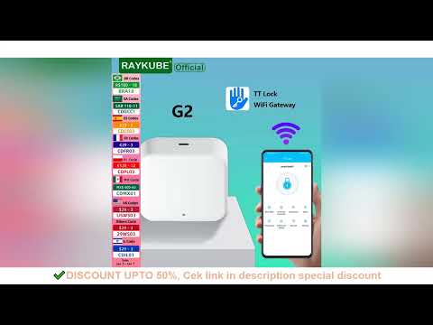 REVIEW RAYKUBE G2 Gateway For TT Lock APP Bluetooth Smart Electronic Door Lock Wifi Adapter Remote C