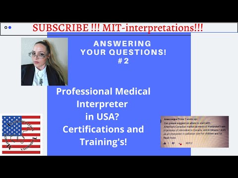Medical Interpreter Certifications & Training's/Your Questions/MIT-interpretations/Be best You