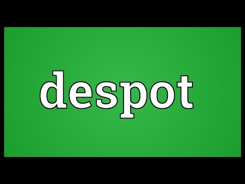 Despot Meaning