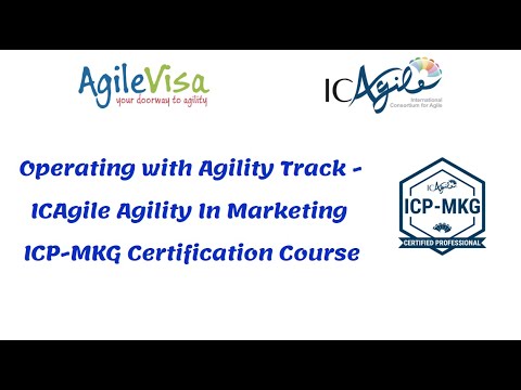 What is ICAgile ICP-MKG Certification? And why would you join online courses with Agile Visa?
