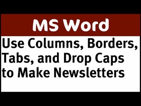 Microsoft Word Skills to Make Newsletters