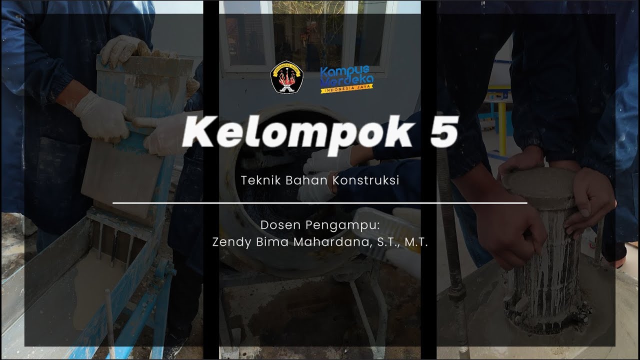 Praktikum Teknik Bahan Konstruksi 2024 Teknik Sipil Universitas Kadiri | Kelompok 5