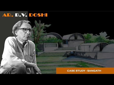 Architect B.V.Doshi | Pritzker Price Winner | Sangath | Ahmedabad Sangath | Case Study