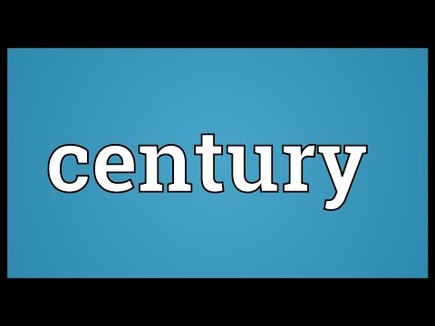 Century Meaning