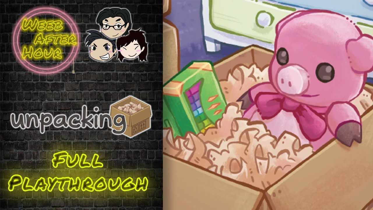 An Artistic Life Cycle│Unpacking Full Playthrough►Weeb After Hour