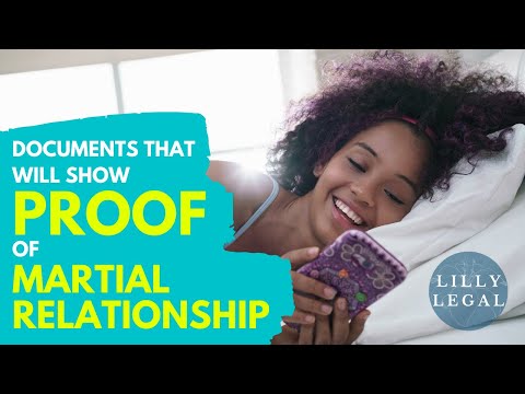 Lilly Legal | Tuesday Immigration Tips | On Documents Needed to Show Proof of Marital Relationship