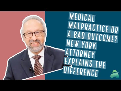 Bad Outcome from Surgery, or Medical Malpractice? | New York Attorney Clarifies