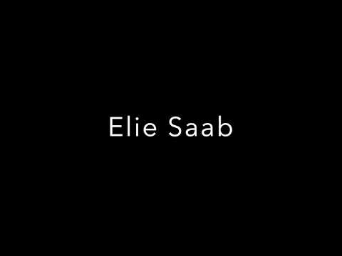 How To Pronounce Elie Saab