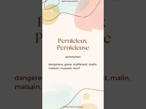 pernicieux pernicieuse #booktubefrance #vocabulairefrançais #artoratoire #éloquence #écriture #lire
