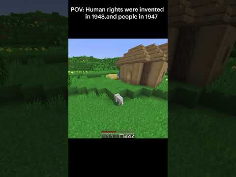 POV: Human rights were invented in 1948 and people in 1947