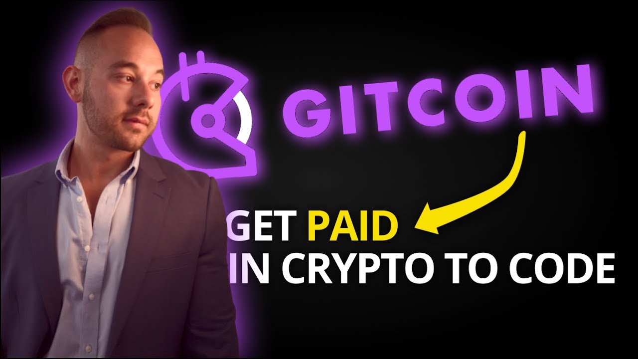 Get Paid In Crypto To Code - Gitcoin