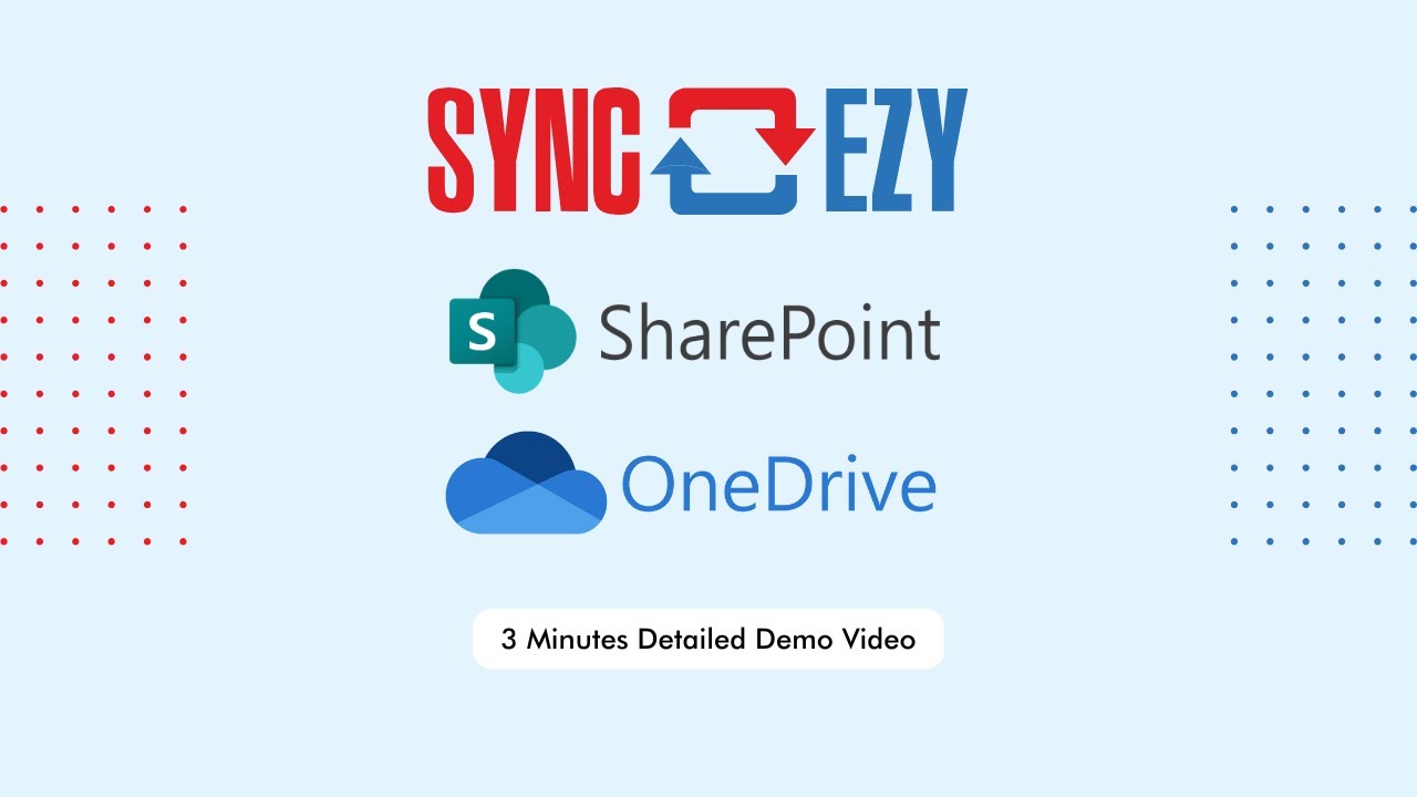 OneDrive & SharePoint Integration Overview: SyncEzy Demo