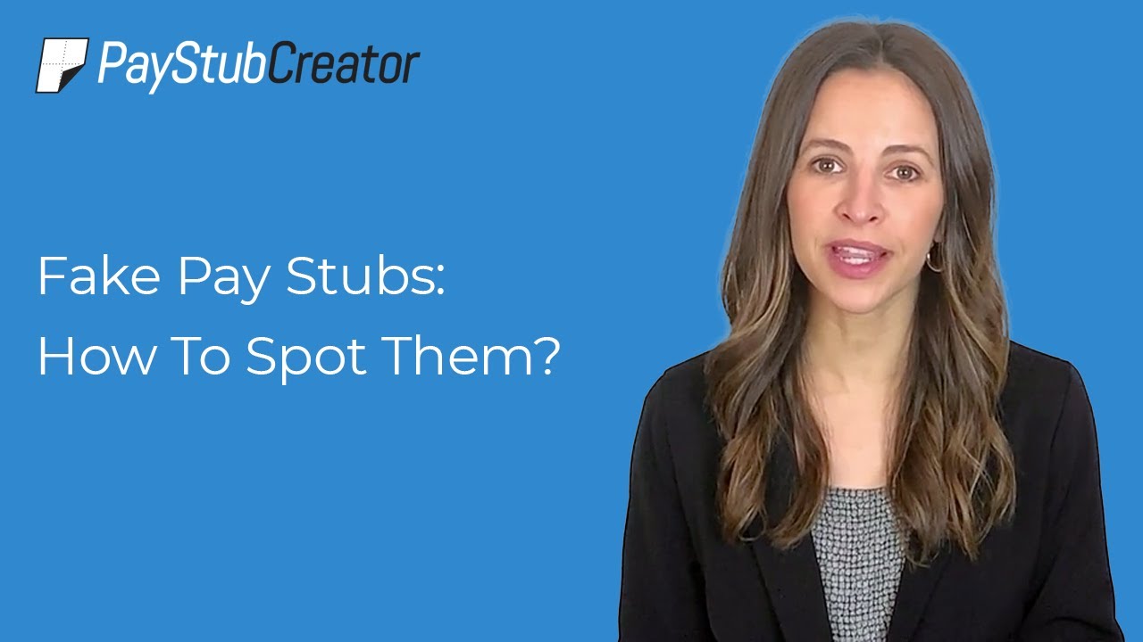 Fake Pay Stubs: How To Spot Them?