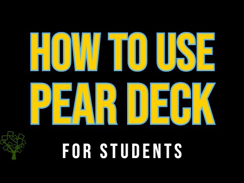 How to Use Pear Deck for Students