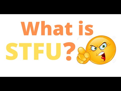 What is STFU ? Full form | Meaning | Definition | Why people use STFU in text | Social Media