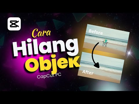 Cara Hilangkan Objek Video Di Capcut PC | zxtris tutorial