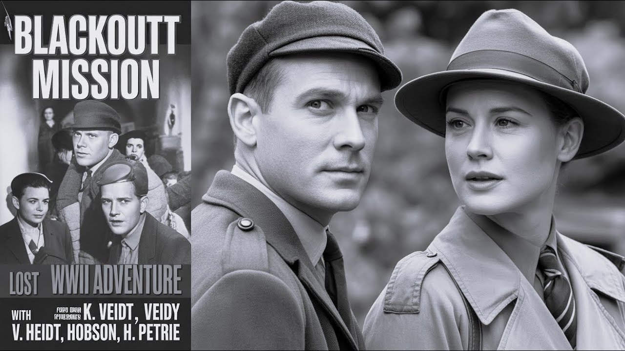 Blackout Mission (1941) Lost WWII Spy Adventure | With K. Veidt, V. Hobson, H. Petrie  | Full Movie