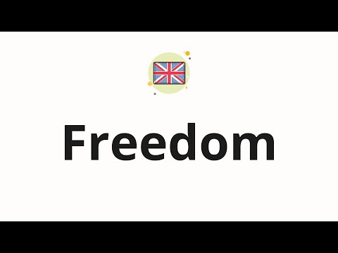 How to pronounce Freedom