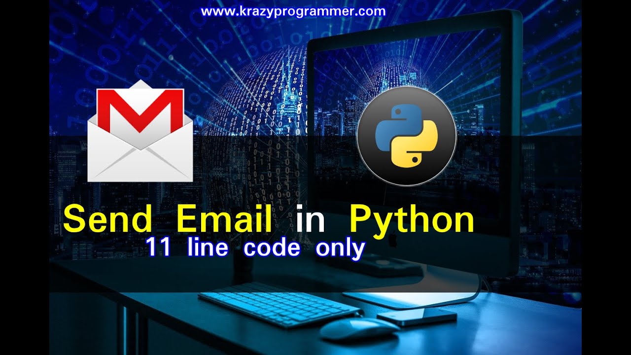 Send Email in Python with source code | 11 line code only
