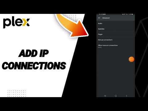 How To Add IP Connections On Plex App