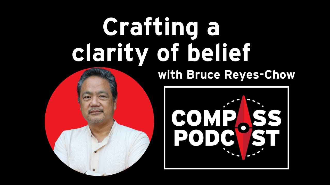 Crafting a clarity of belief with Bruce Reyes-Chow: Compass 137 | UMC.org