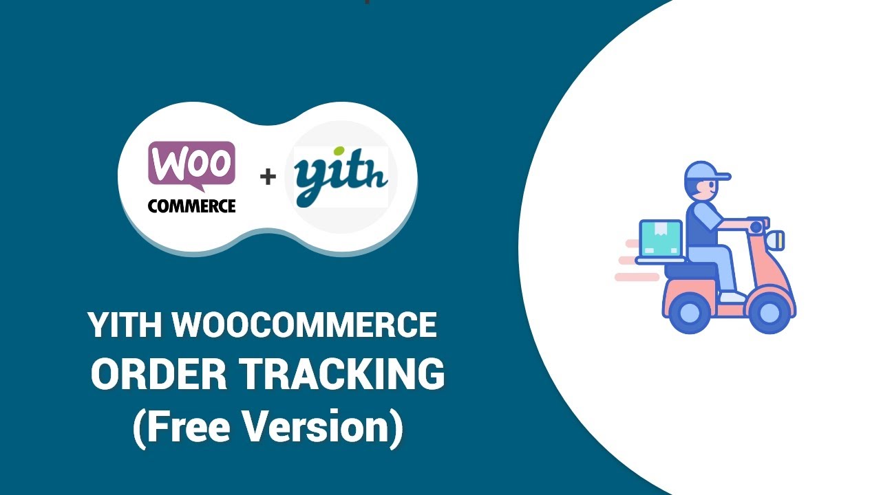 Setup Order tracking in your WooCommerce website - Yith Order Tracking Plugin
