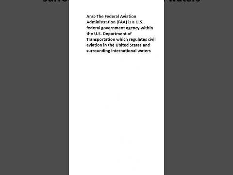 What is Federal Aviation Administration?