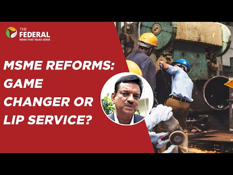 Union Budget 2025: MSMEs recognised, but are they truly empowered? | The Federal