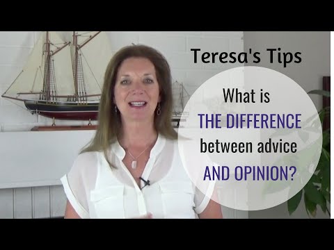 What is the difference between opinion and advice?