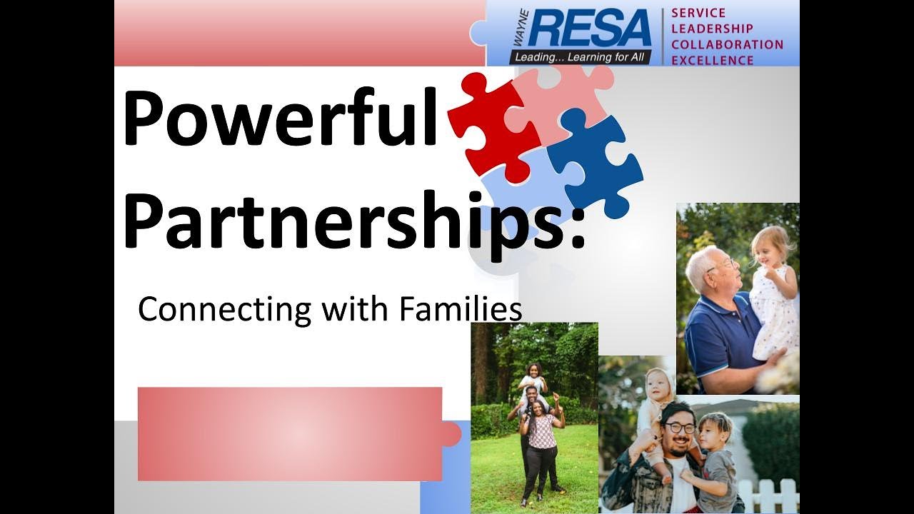 Powerful Partnerships: Connecting with Families