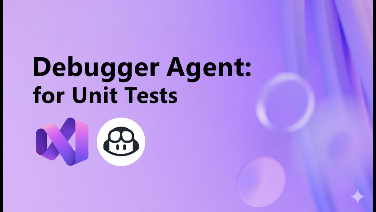 Debugger Agent for Unit Tests